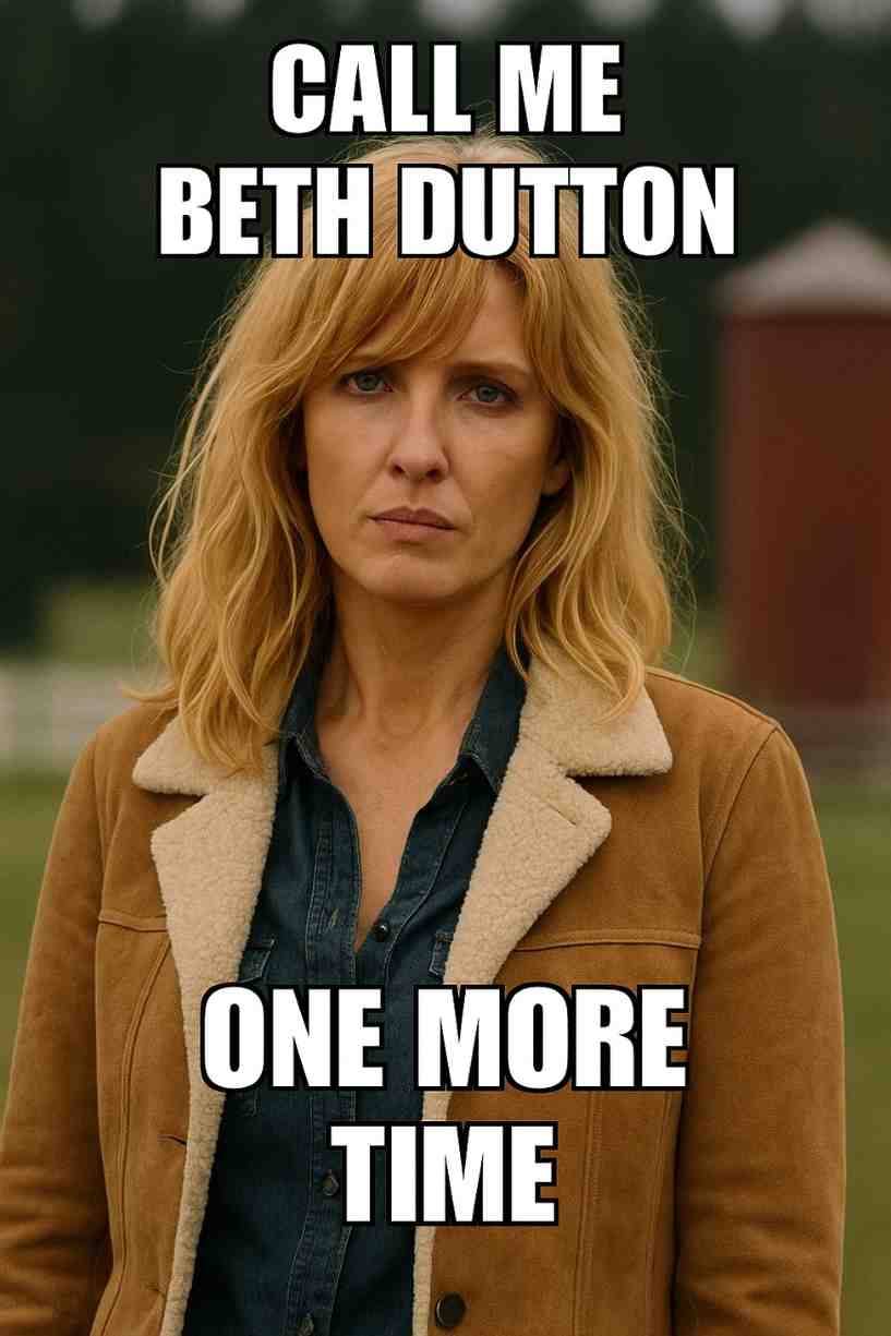 295+ Beth Dutton Quotes That Prove She’s Everyone’s Favorite Badass ...