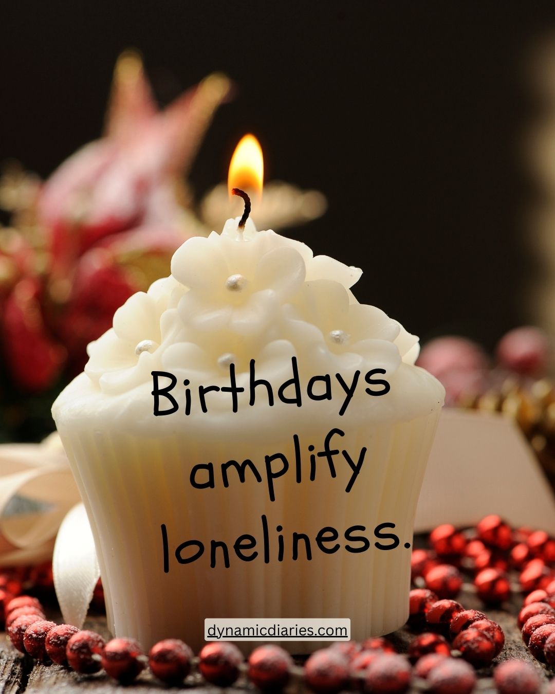 485+ Sad Birthday Quotes to Remind You You’re Not Alone - Dynamic Diaries