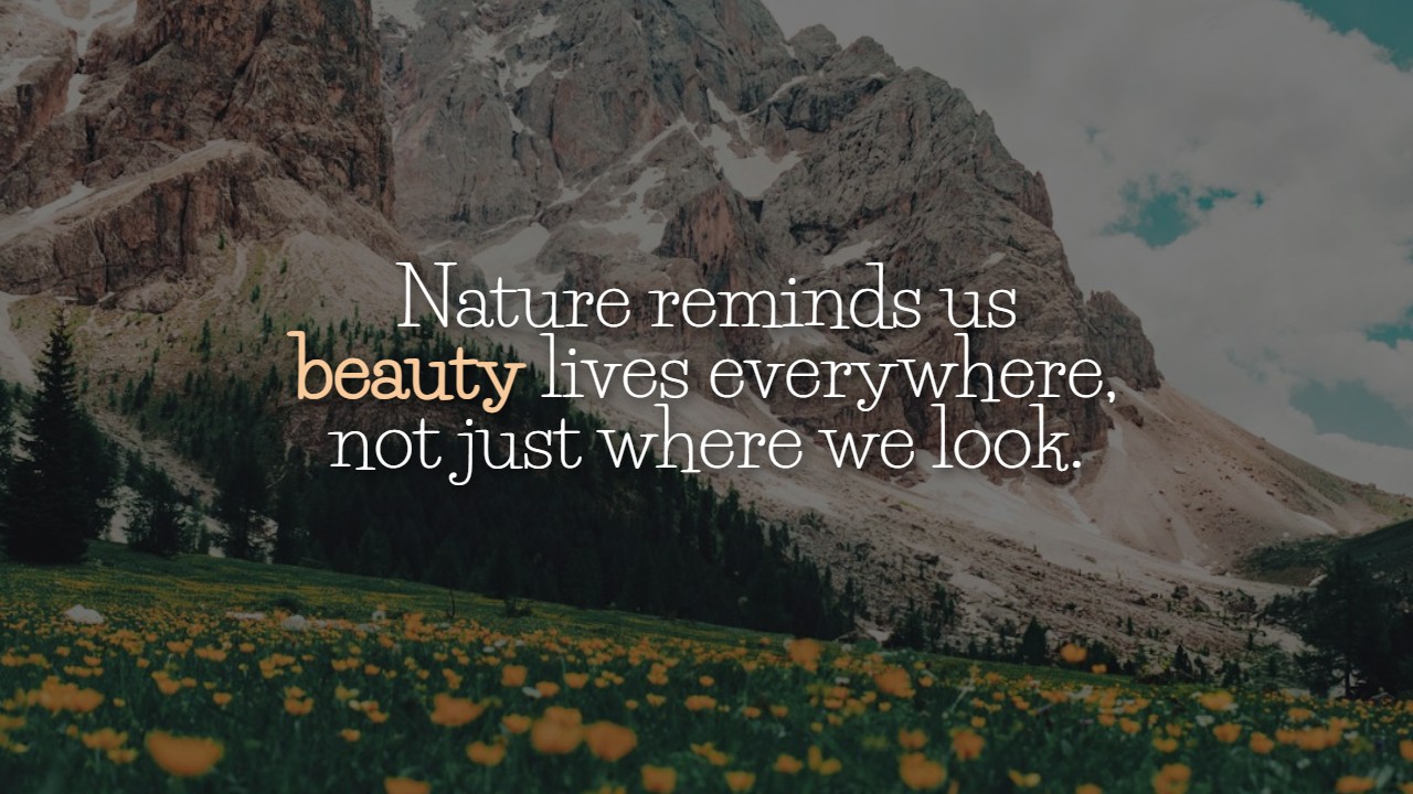 122+ Nature Love Quotes That Calm the Soul - Dynamic Diaries